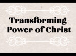 Transforming Power of Christ - Alisa Hope Wagner